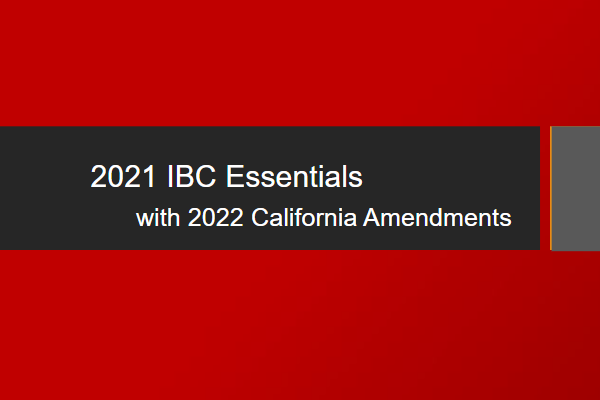 2022 California Building Code (CBC) Essentials Overview (Online Self-Paced)